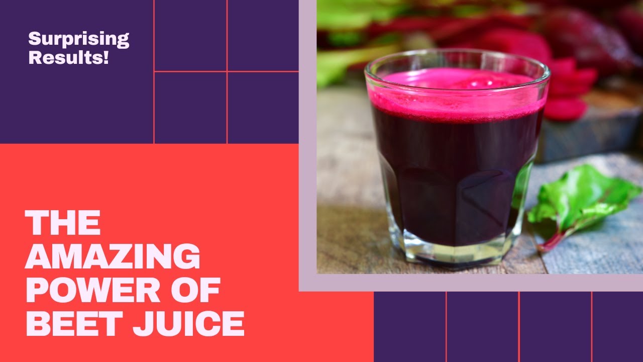 The Amazing Power of Beet Juice - YouTube