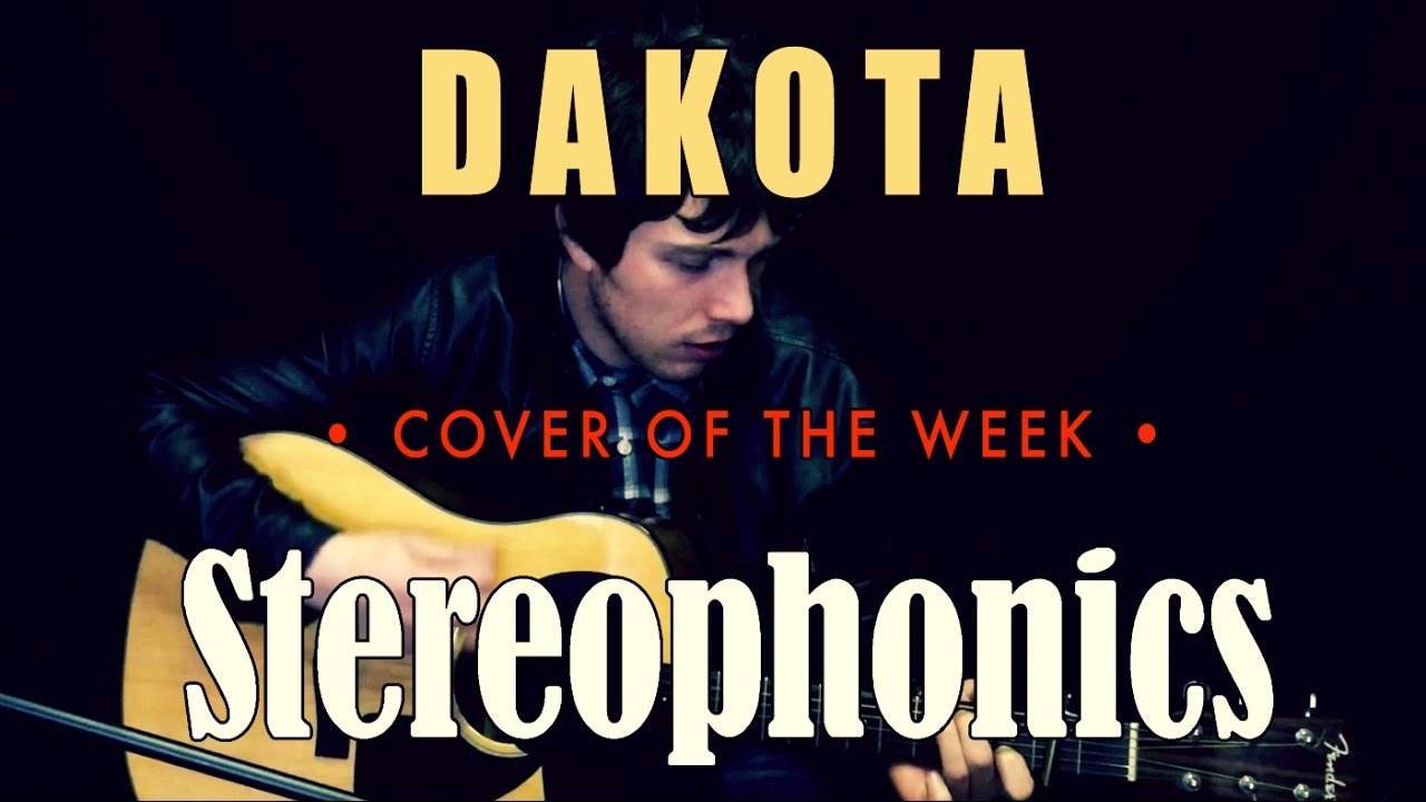 Dakota - Stereophonics • Cover of the Week • Brooks of Sheffield - YouTube