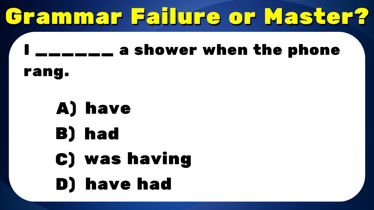 100 Brutal Grammar Questions That Will Put Your Skills to the Ultimate ...