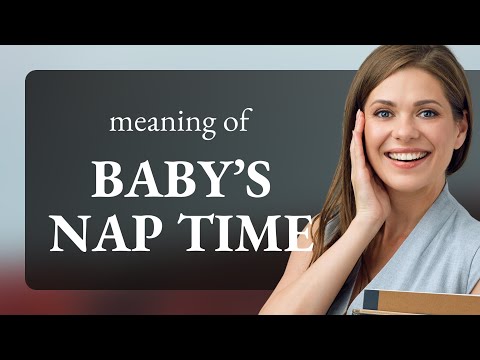 Understanding "Baby’s Nap Time" - An Easy Guide for English Learners ...