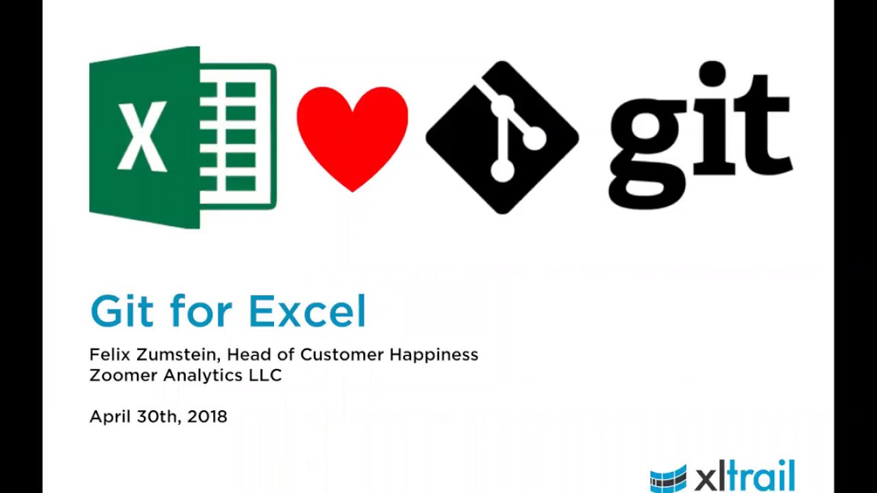 Git For Excel Files Webinar YouTube Git For Excel Files Webinar YouTube