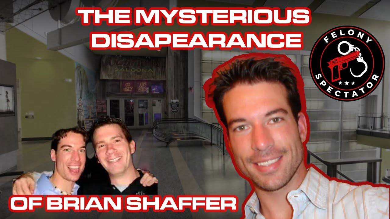 The Mysterious case of Brian Shaffer who vanished from a busy bar on ...