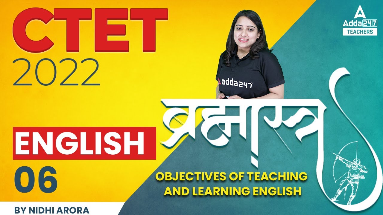 Objectives Of Teaching Learning For CTET 2022 CTET English Pedagogy objectives-of-teaching-learning-for-ctet-2022-ctet-english-pedagogy