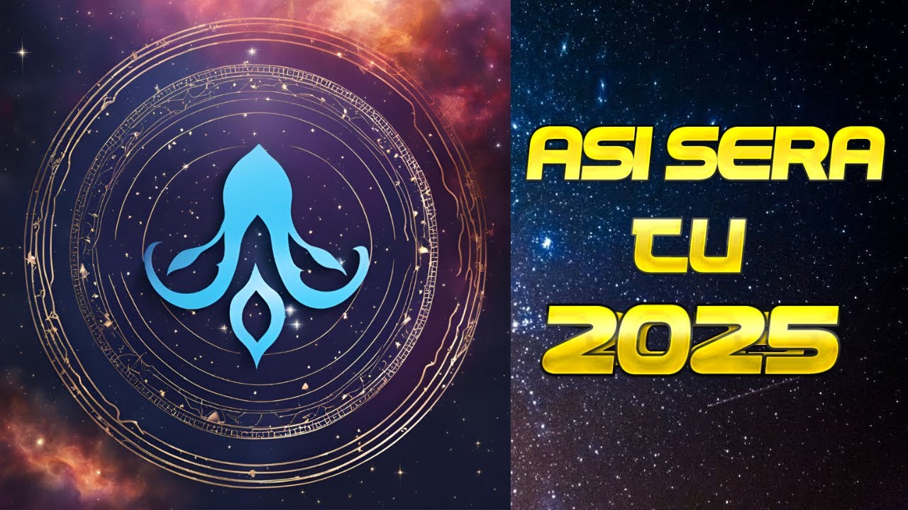 ACUARIO ASI SERA TU 2025 - YouTube