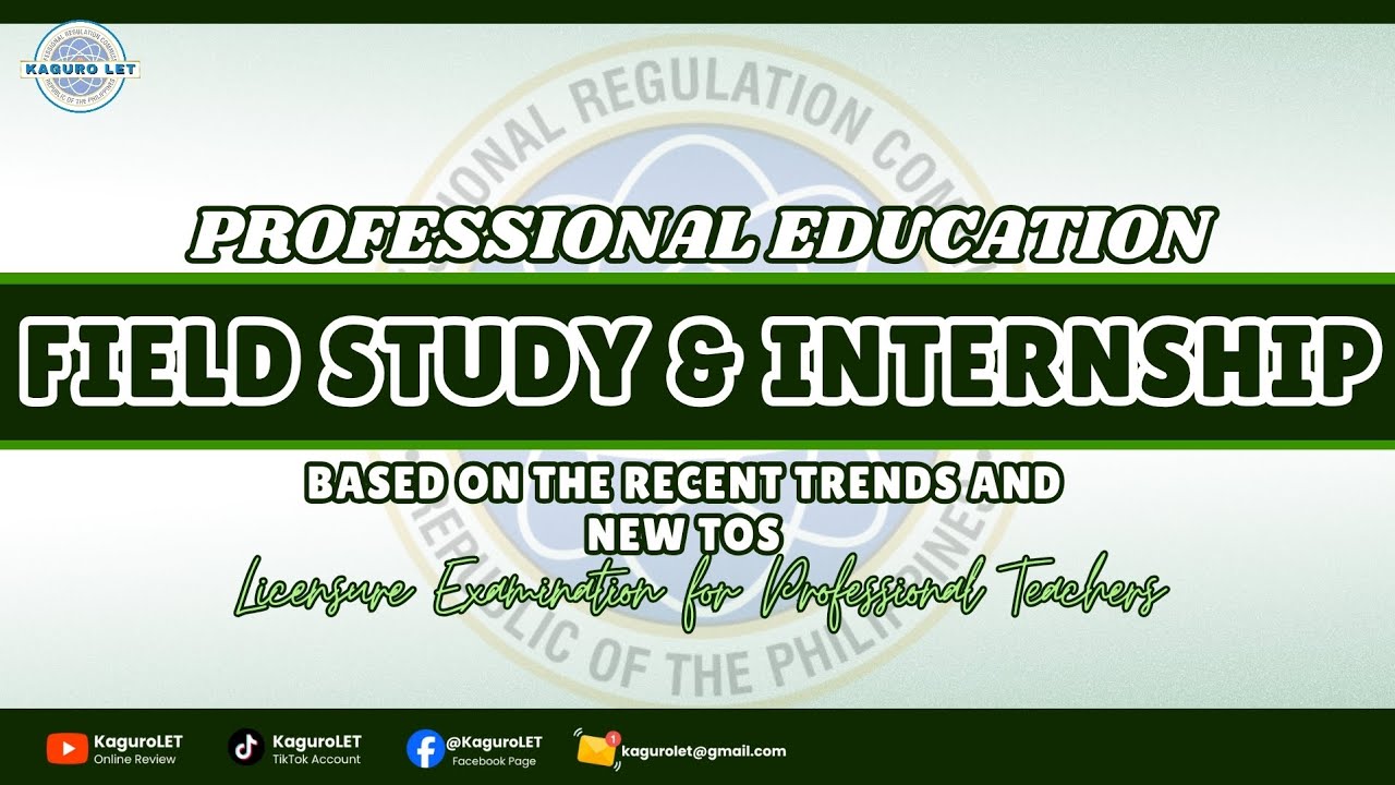 PROFESSIONAL EDUCATION - FIELD STUDY AND INTERNSHIP - YouTube