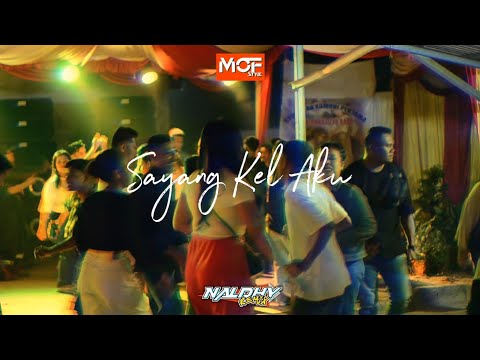 JOGET KARO - SAYANG KEL AKU - NALDHY REMIX🌴🌴