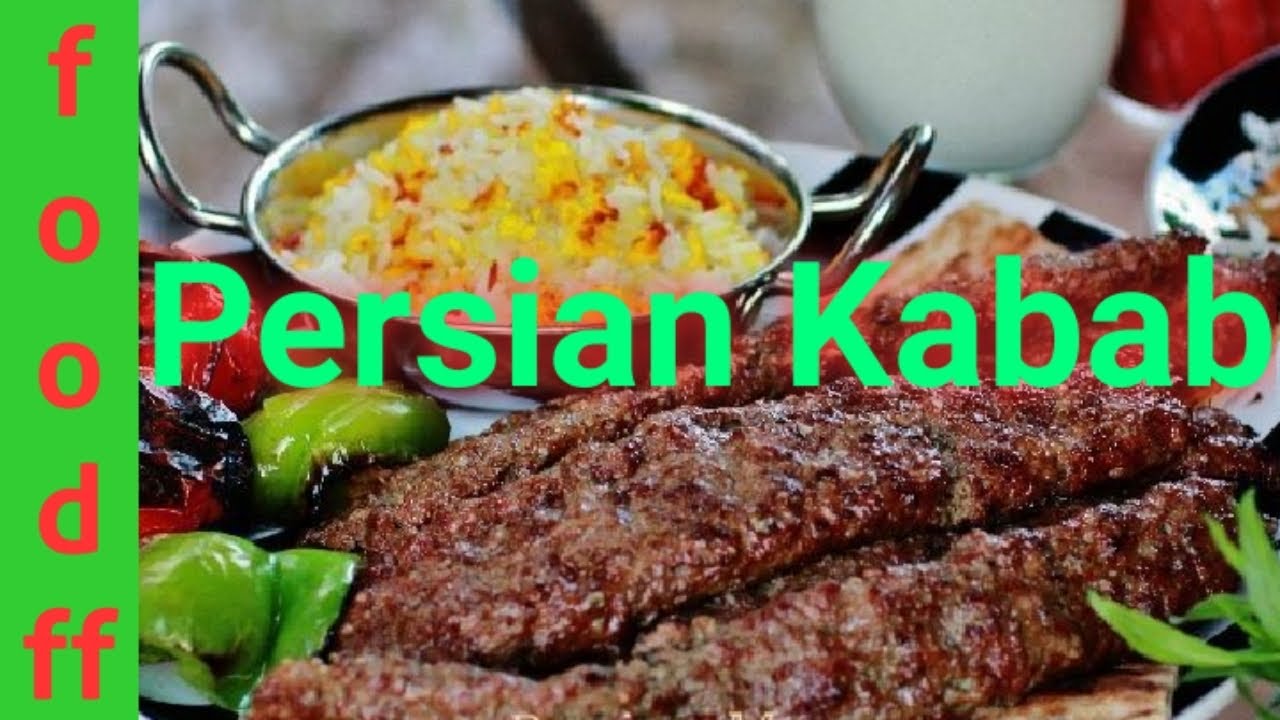 Persian Kabab Recipe by Food ff// Minced Kabab Persian style/ How to ...