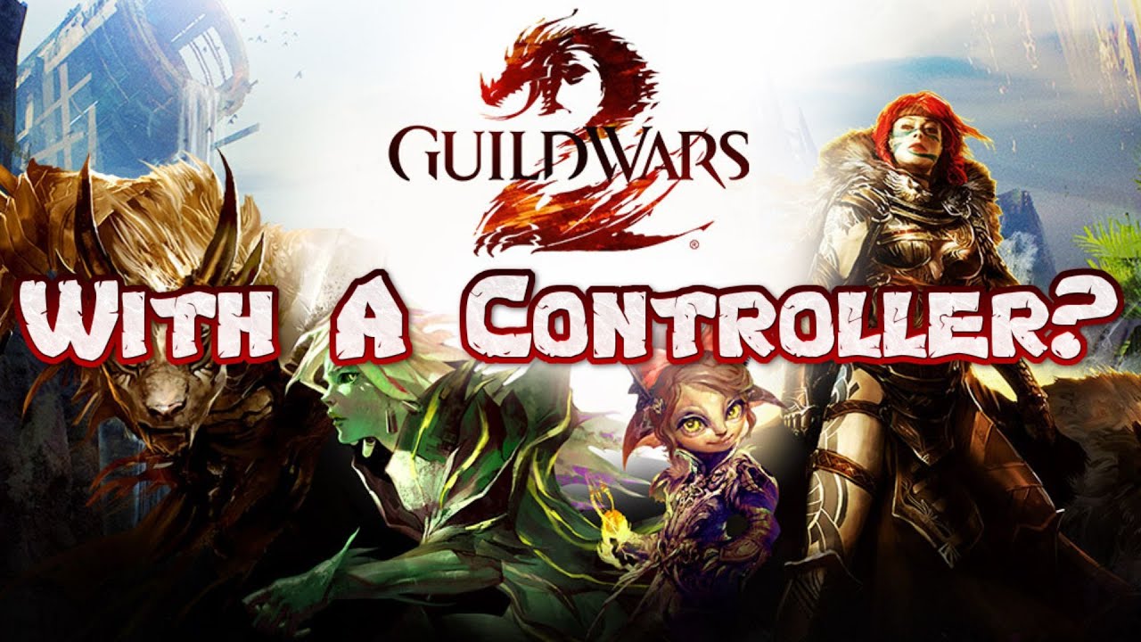 Playing Guild Wars 2 With A Controller Is FIRE - A GW2 Gameplay ...