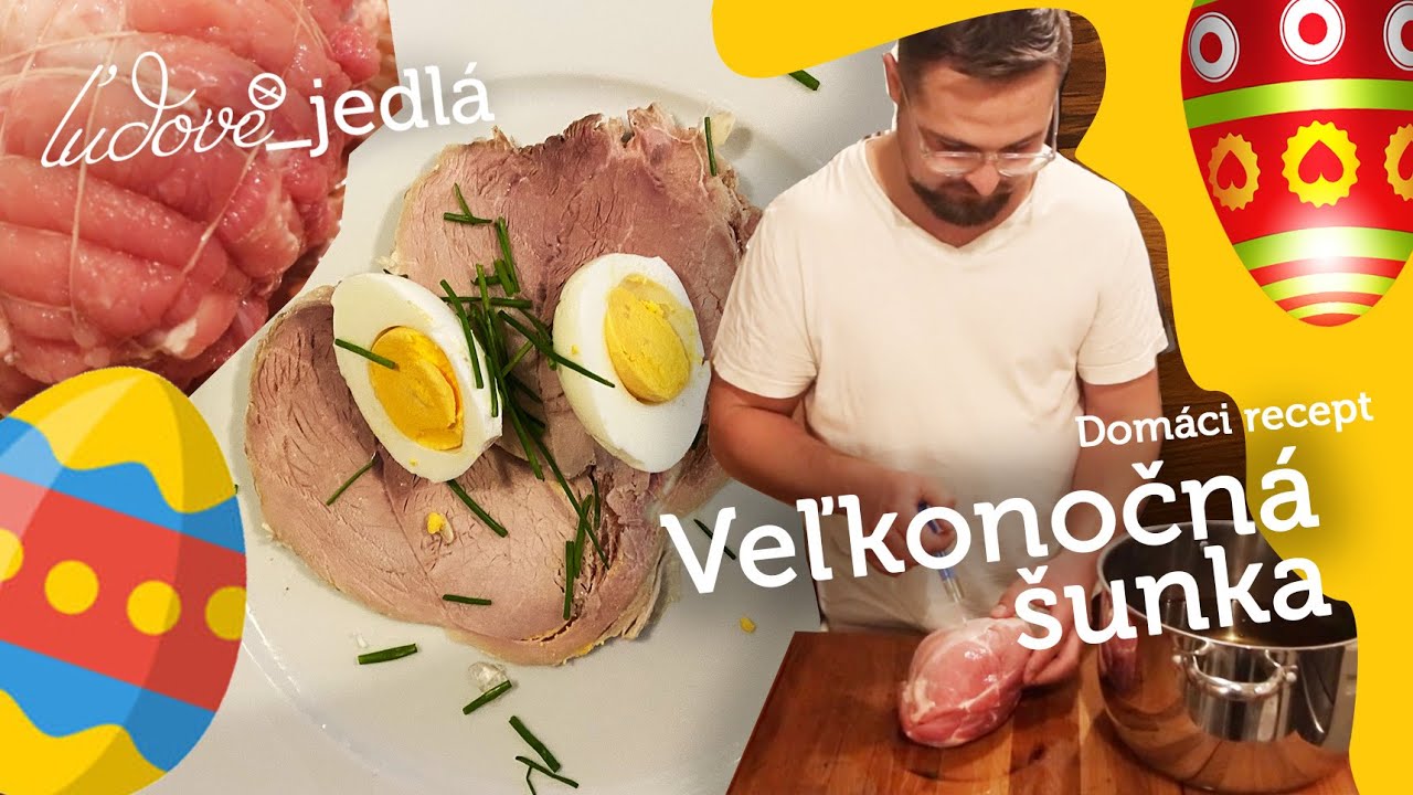 Domáca veľkonočná šunka - RECEPT - YouTube