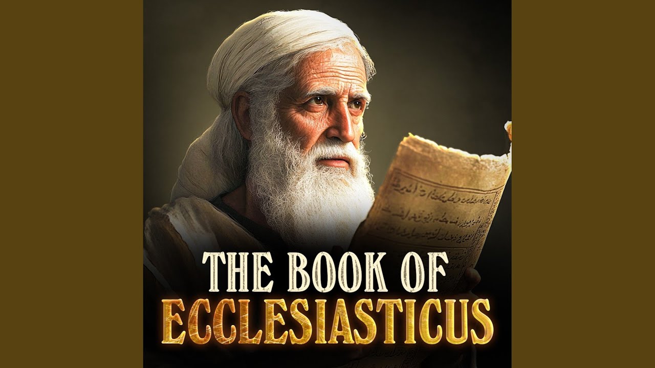 Chapter 82 - The Book of Ecclesiasticus - YouTube