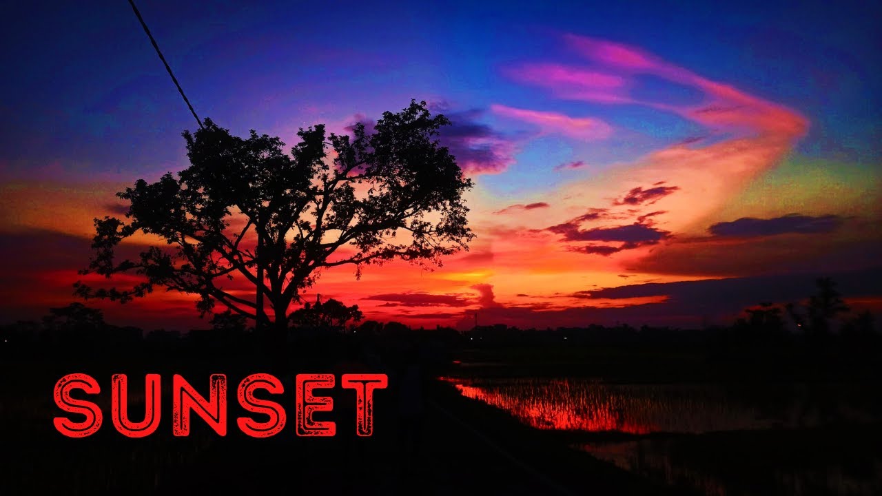 INCREDIBLE SUNSET IN 4K | MOST BEAUTIFUL HDR SUNSET WITH SPECTACULAR ...