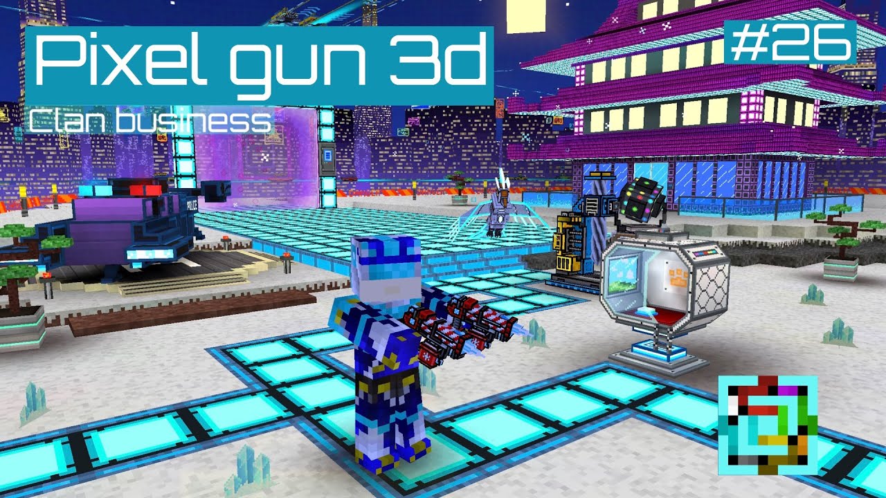 Clan business - [Pixel gun 3d - #26] - YouTube
