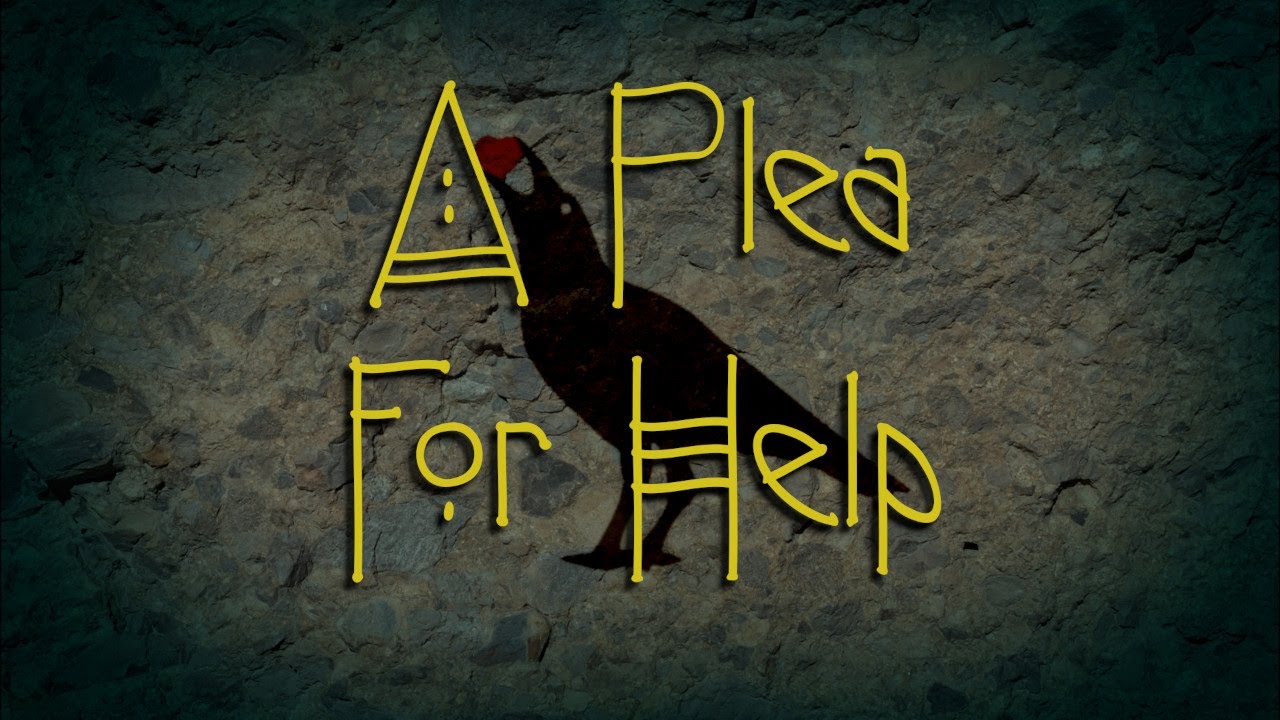 A Plea For Help [2025] - YouTube