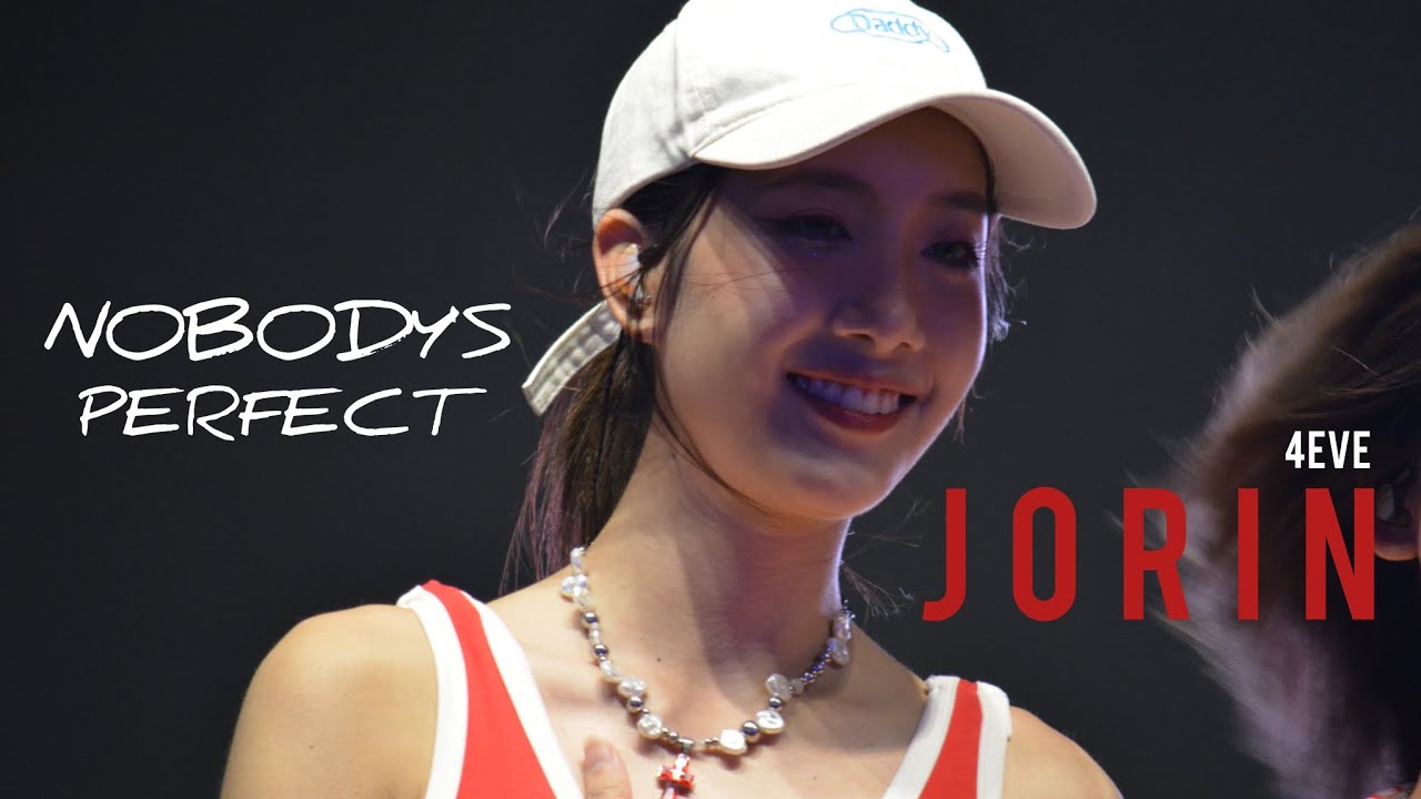 [Jorin fancam] NOBODY'S PERFECT : 4EVE | 6 เมษายน 2567 | cool summer fest 2024 - YouTube
