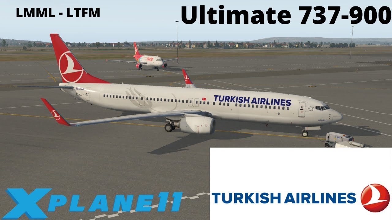 X Plane 11 Ultimate 737-900 Turkish Malta - Istanbul (New) TK1370 Live - YouTube