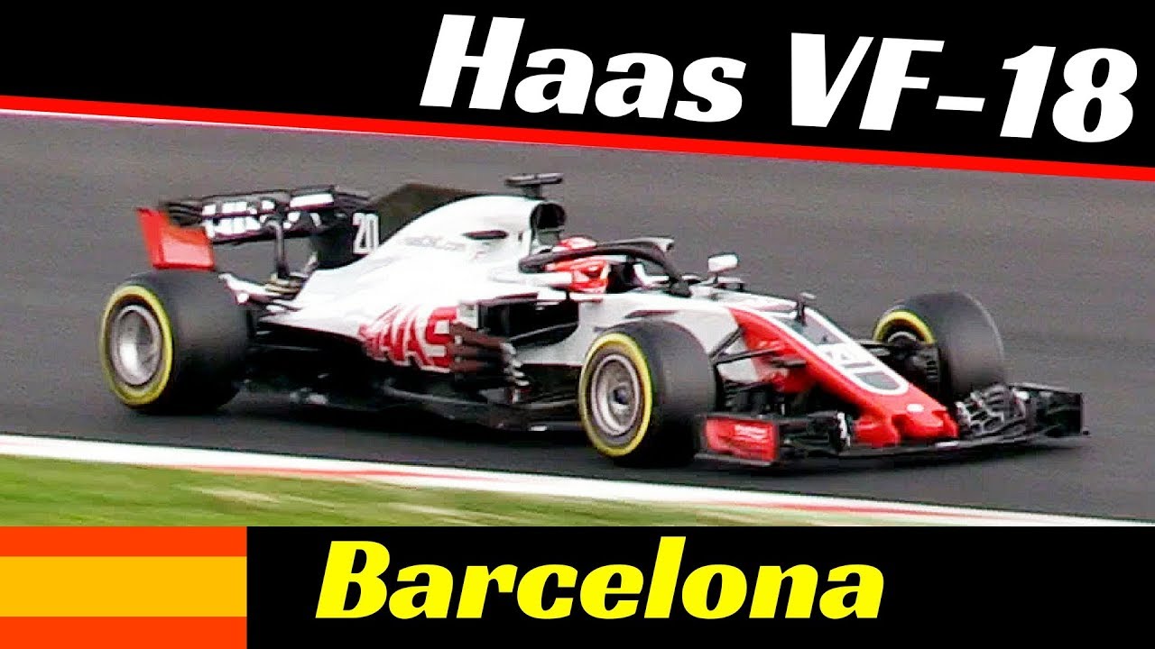 Haas VF-18 Formula One [F1] - 2018 Official Pre-Season Tests - Montmelò ...