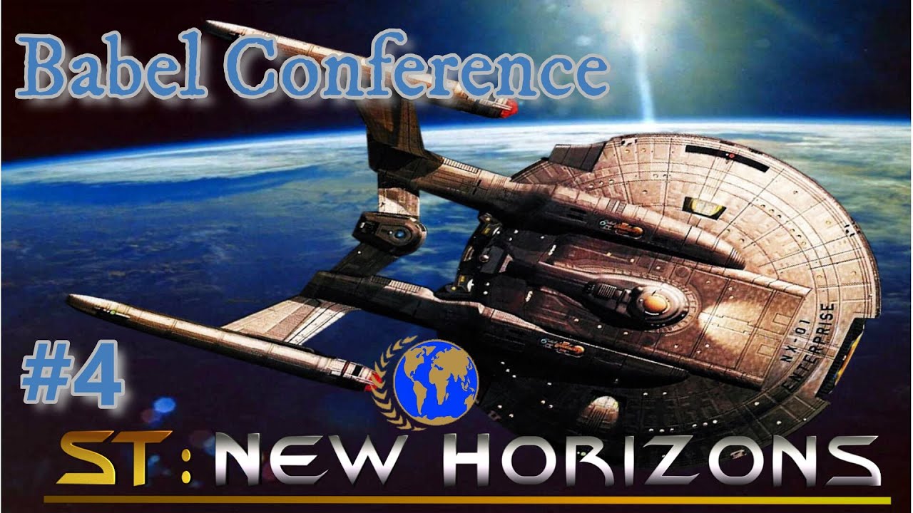 The Babel Conference-Stellaris-Star trek New Horizons-The Federation ...