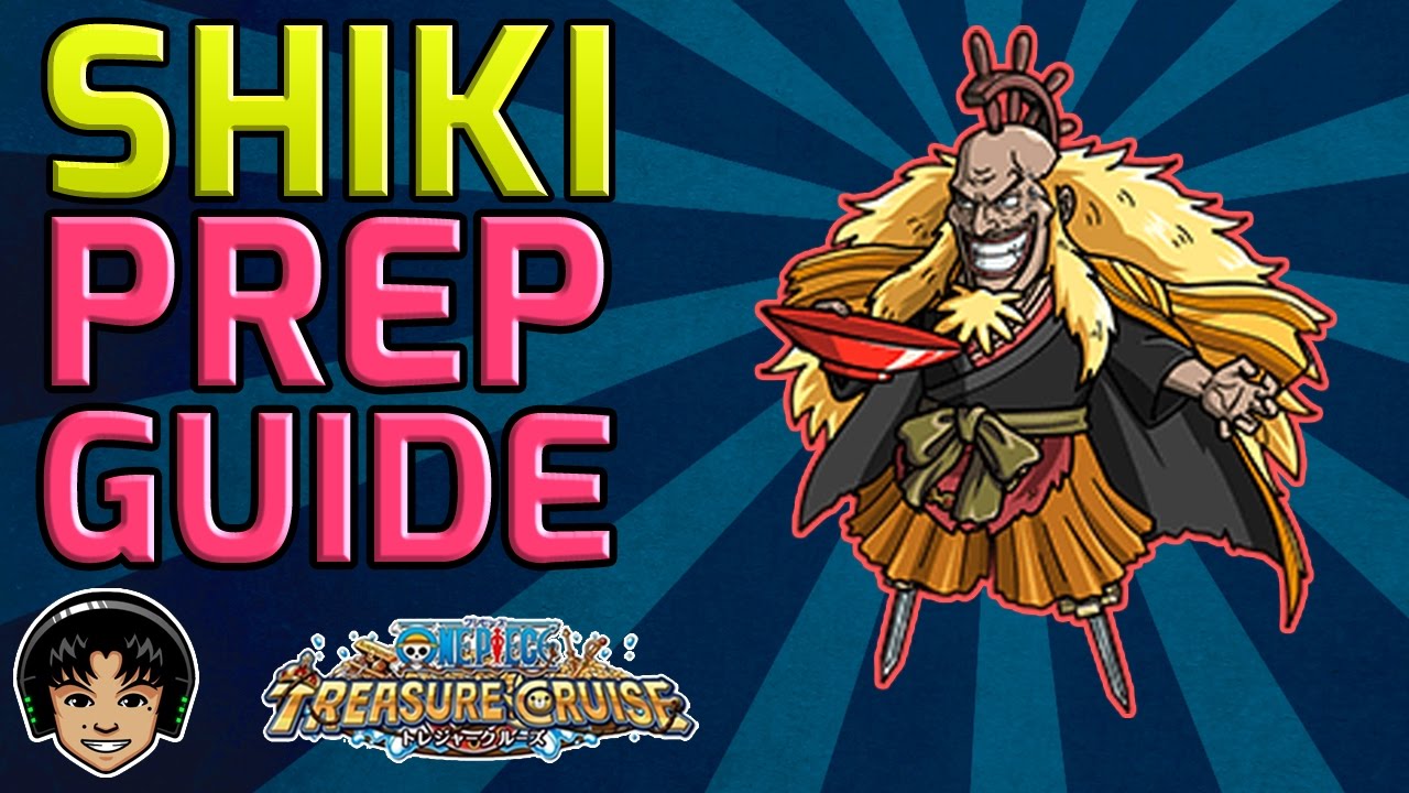 Global Shiki Preparation Guide Coming Soon One Piece Treasure Cruise Youtube