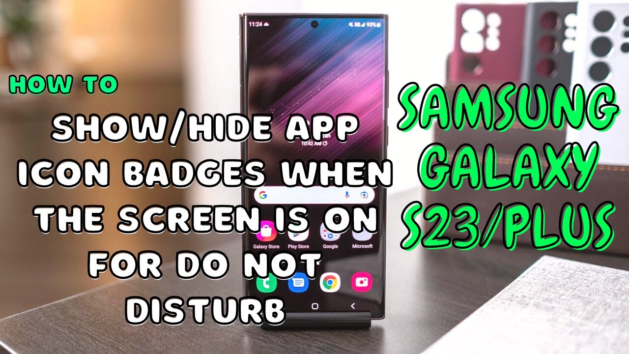 Samsung Galaxy S23 Plus Show Hide App Icon Badges When The Screen samsung-galaxy-s23-plus-show-hide-app-icon-badges-when-the-screen