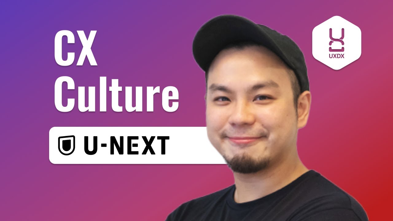 CX Culture | Jasper Wu, U-Next - YouTube