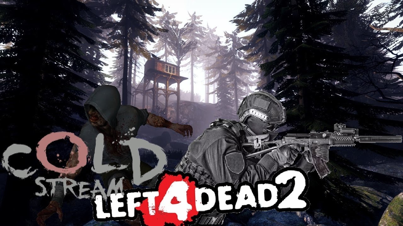 Left 4 dead 2 - Como sobreviver em... COLD STREAM - YouTube