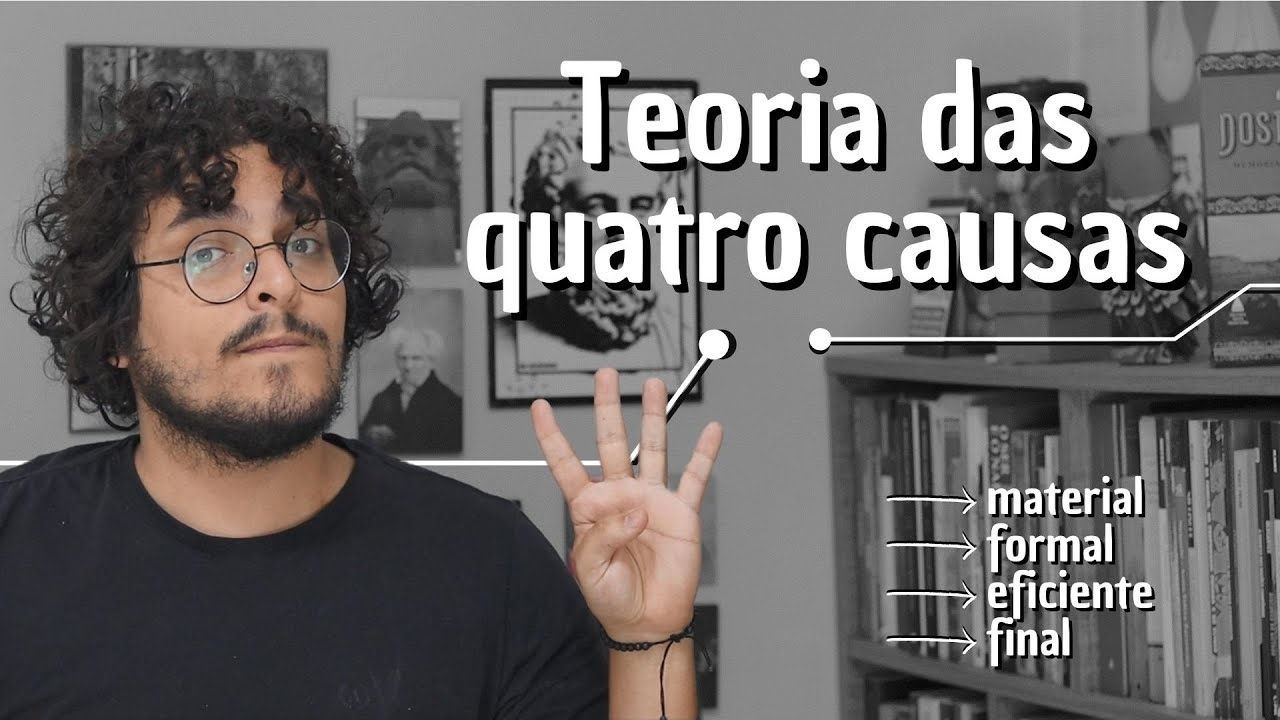 A teoria das quatro causas: material, formal, eficiente e final ...