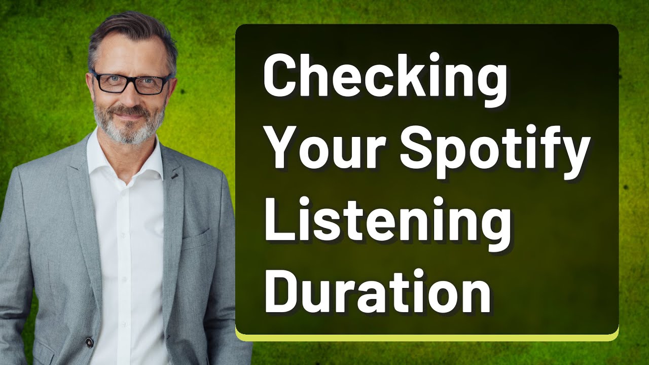 Checking Your Spotify Listening Duration - YouTube