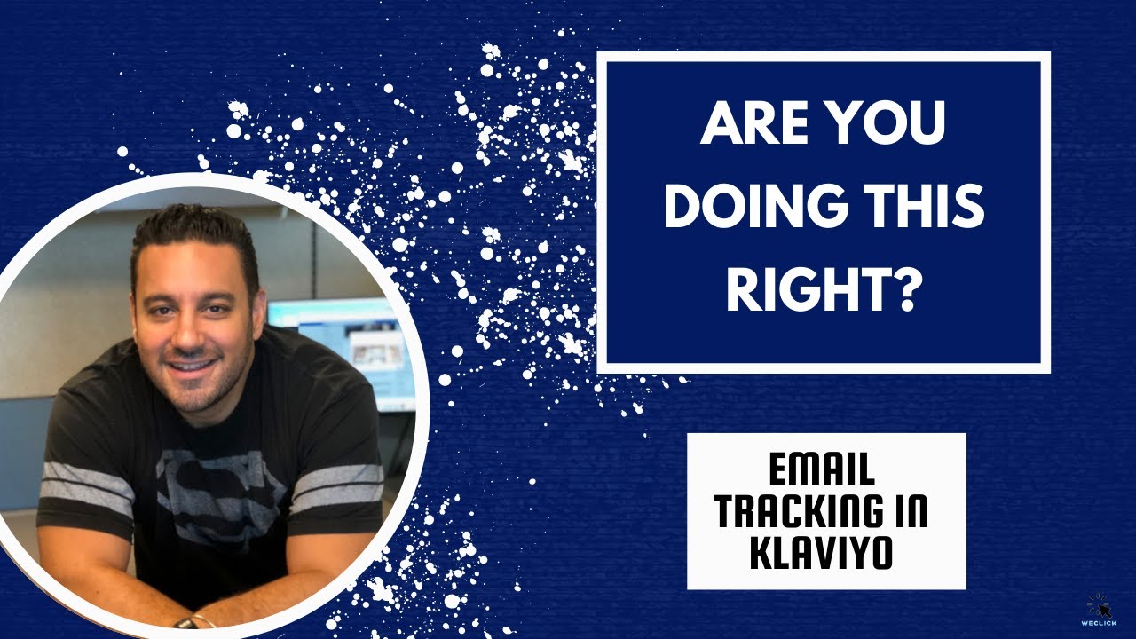 Email Tracking in Klaviyo- Tips and Tricks. - YouTube
