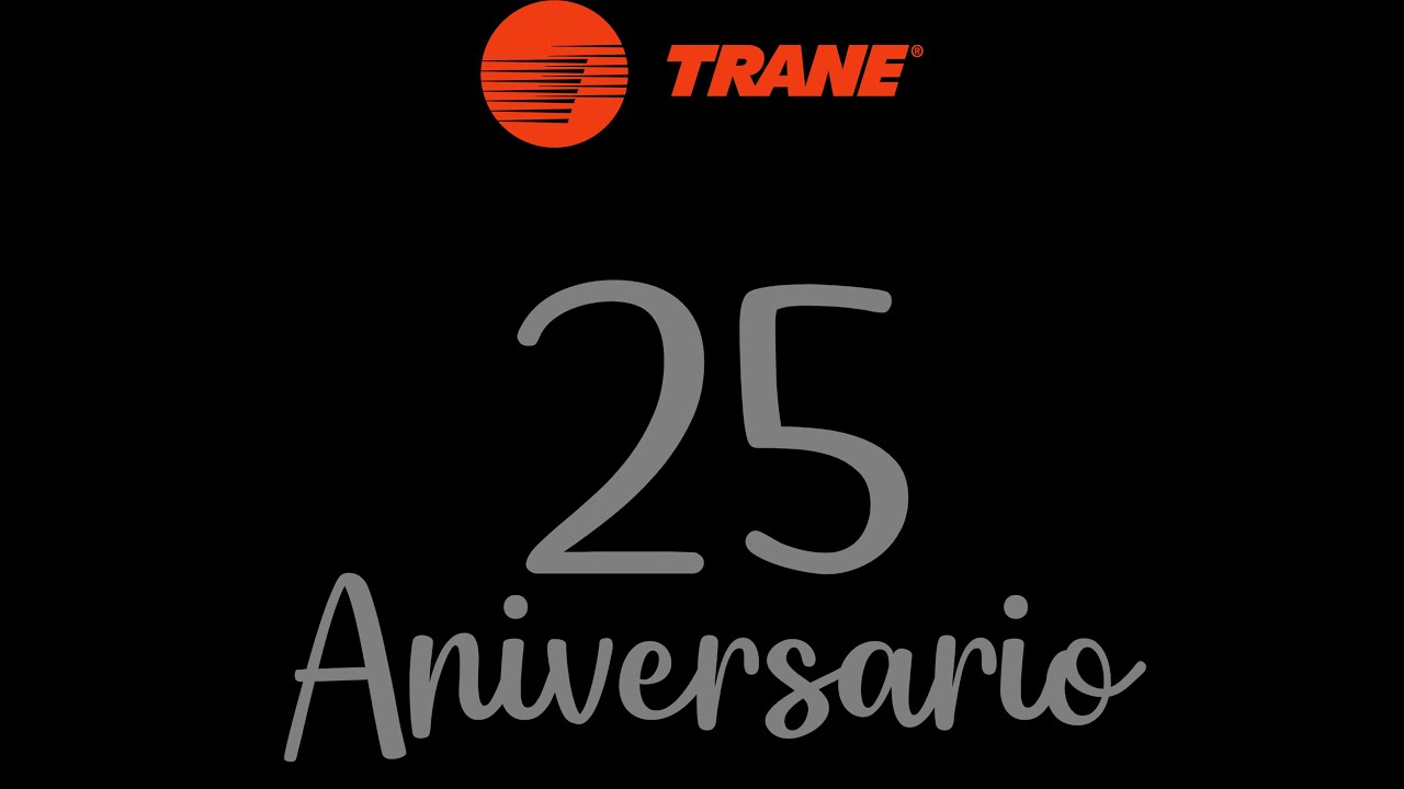 25 aniversario Trane Planta Monterrey 2023 - YouTube