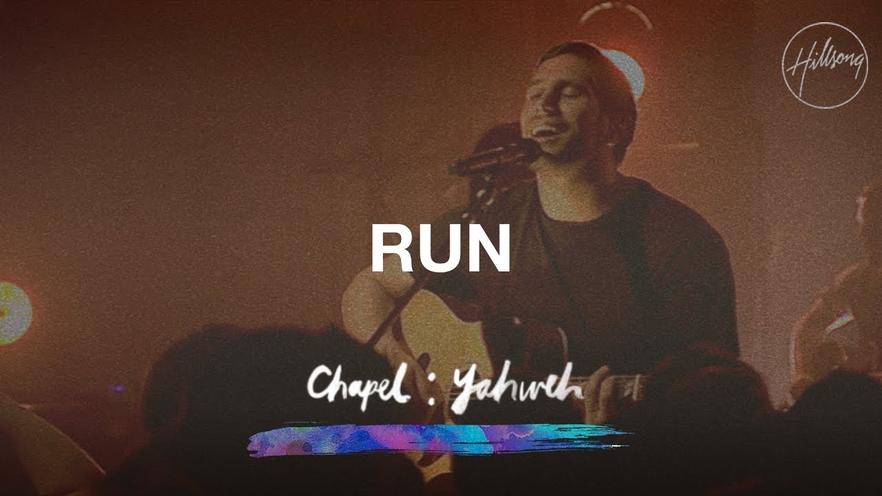 Run - Hillsong Worship - YouTube