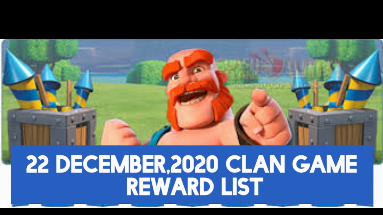 December,2020 clan game Reward list.||clan games|| clash of clan ...