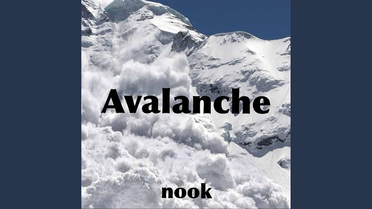 Avalanche - YouTube