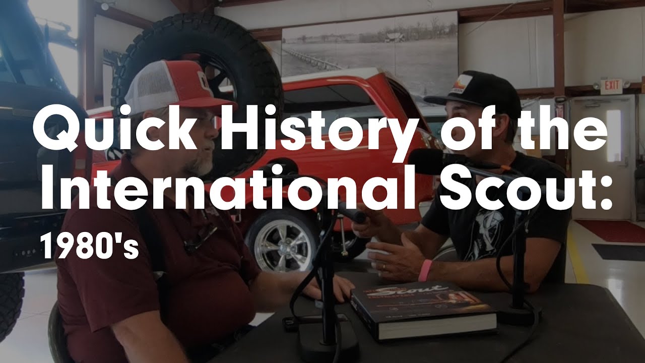 Quick History of the International Scout: 1980's - YouTube