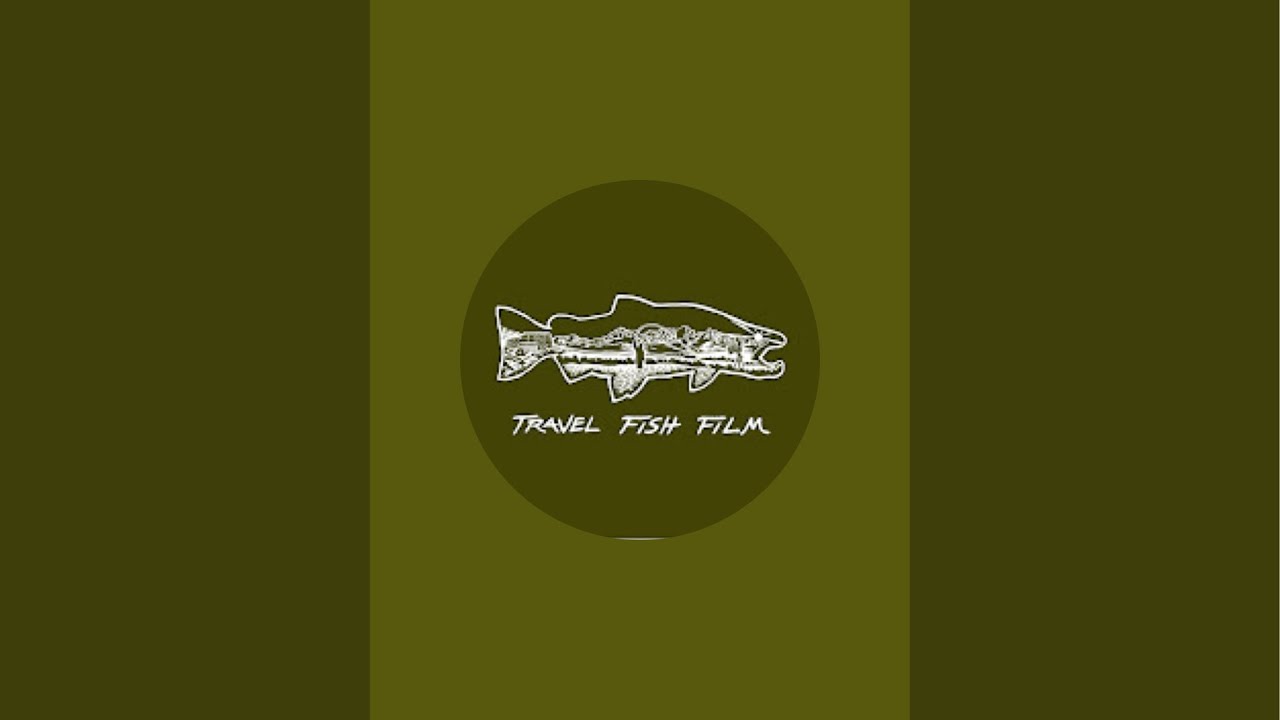Travel.Fish.Film. is live! - YouTube