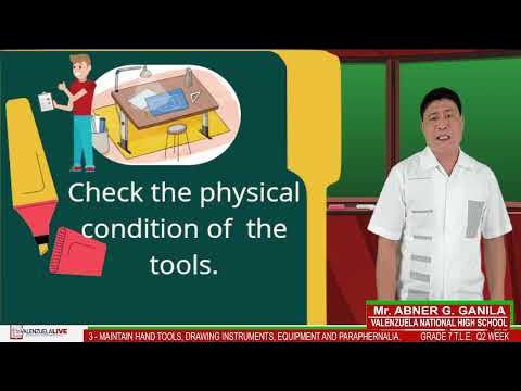 GRADE 7 TLE Q2 W3 MAINTAIN HAND TOOLS, DRAWING INSTRUMENTS, EQUIPMENT AND PARAPHERNALIA - YouTube