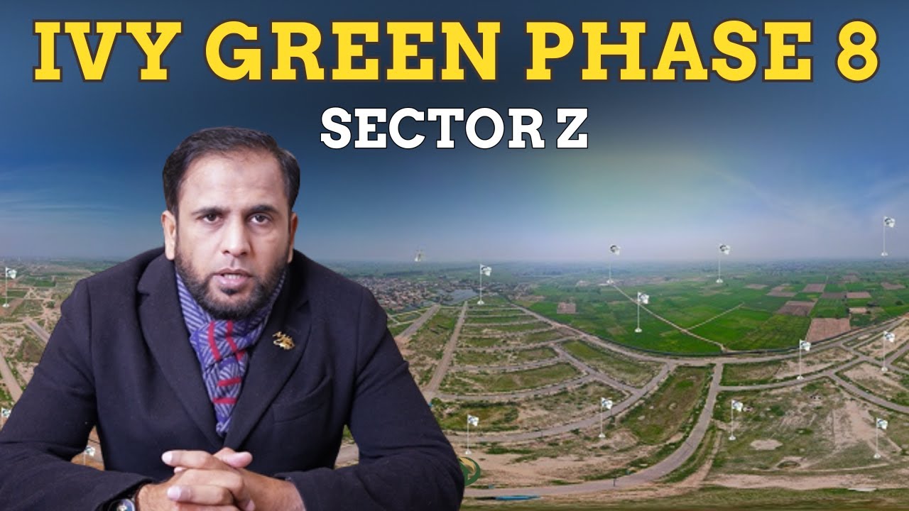 Ivy Green Sector Z Phase 8| Military Estate | Real Estate Pakistan ...