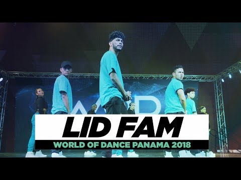 LID FAM | TEAM DIVISION | World of Dance Panama 2018 | #WODPANAMA2018
