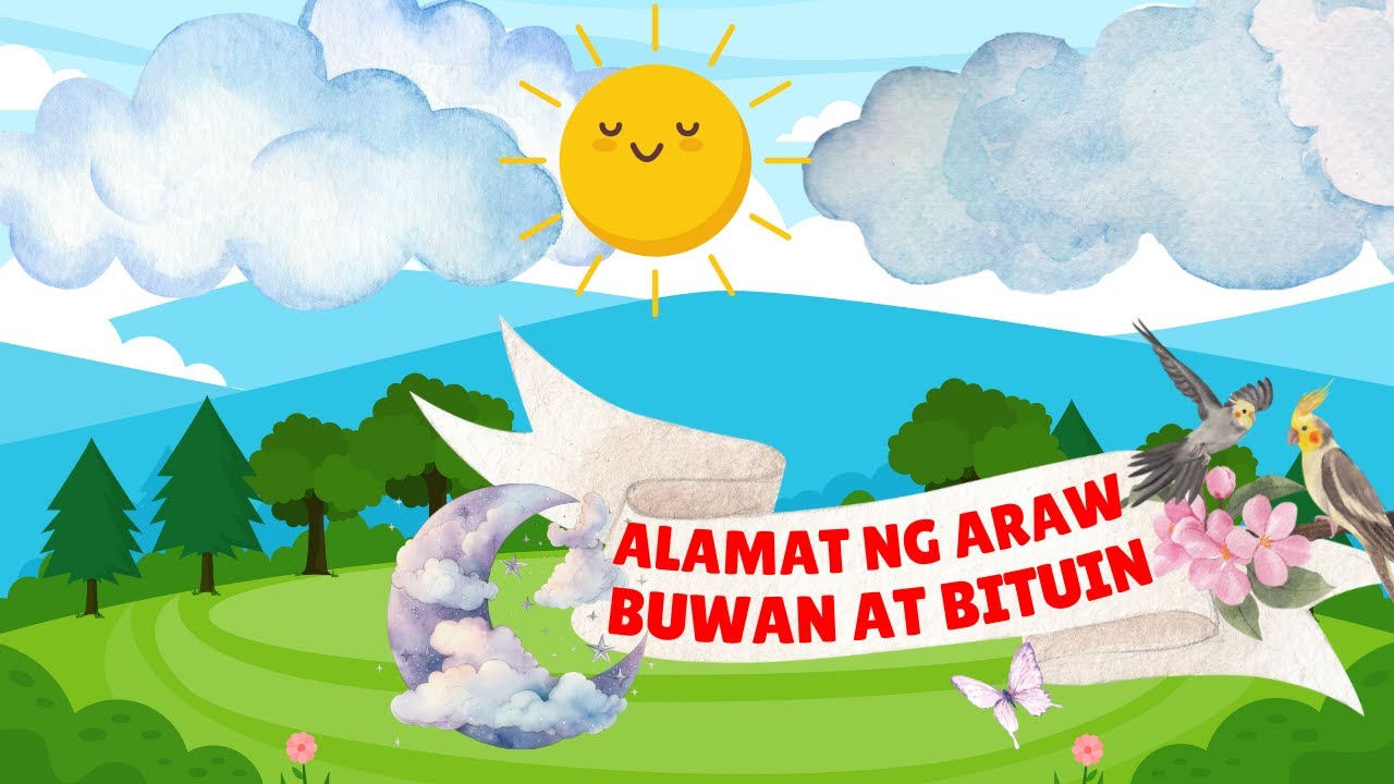 Ang Alamat ng Buwan, Araw at Bituin | Filipino Kid Stories ...
