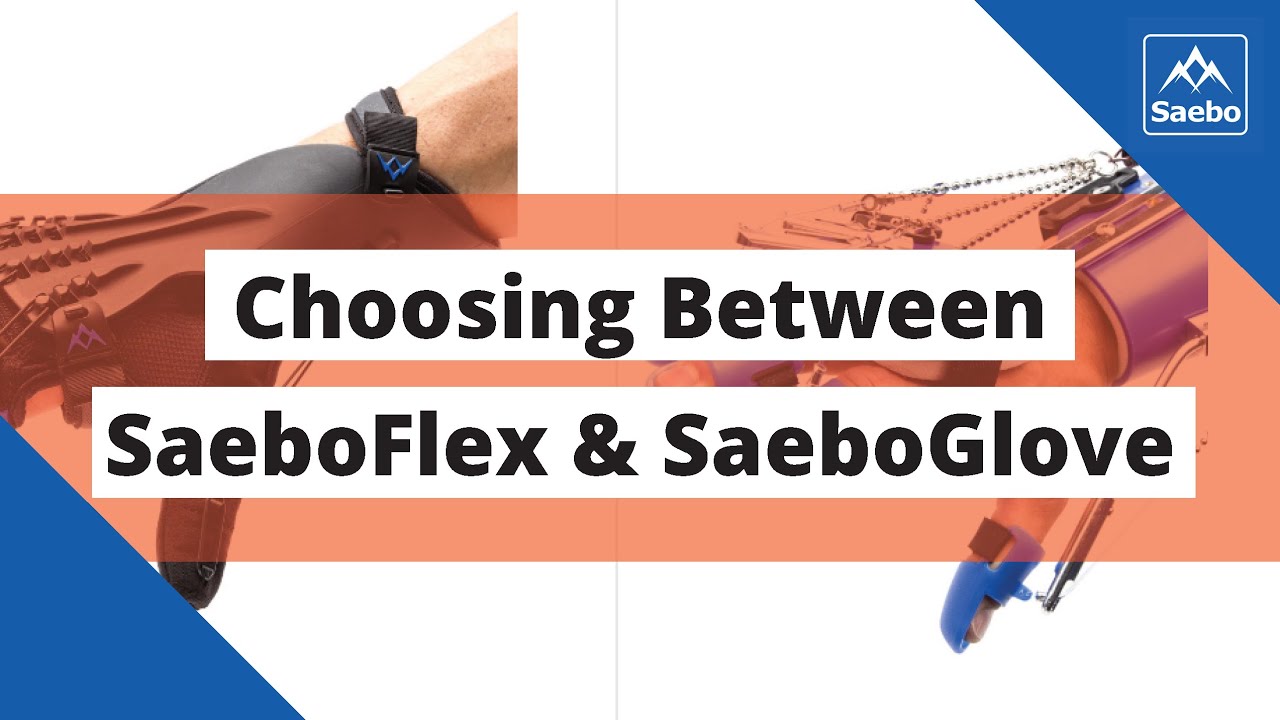 How To Choose Between the SaeboFlex and SaeboGlove Hand Recovery ...