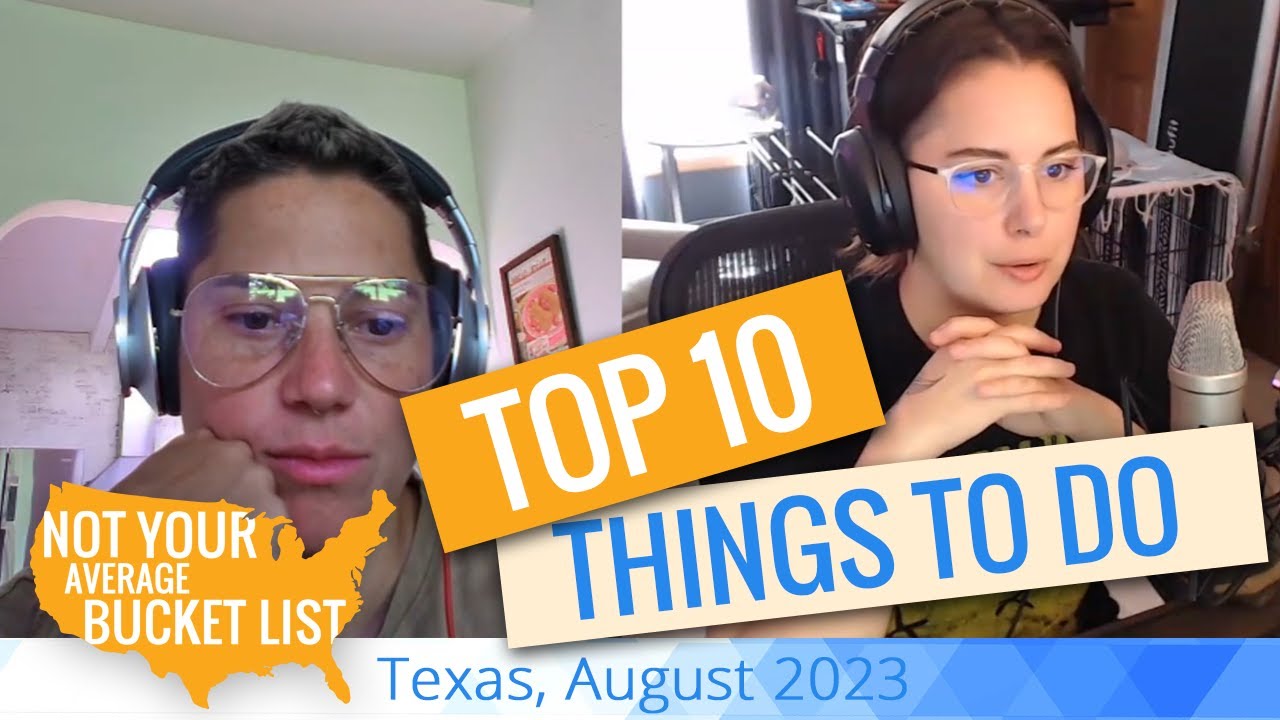 The 10 Best Things To Do In Texas In August 2023: Top Events ...
