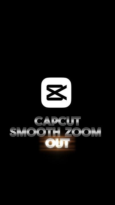 Smooth zoom out tutorial | Capcut #shorts #editing #tutorial - YouTube