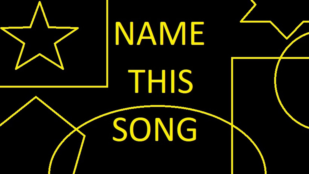 Name This Song 4 - YouTube