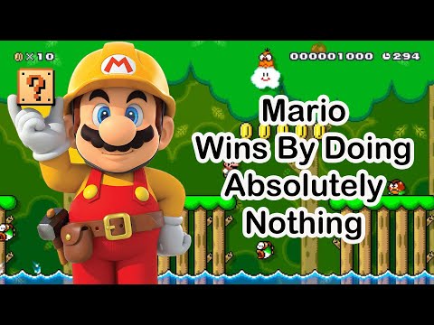 Super Mario Maker 2 - Mario Wins By Doing Absolutely Nothing | Luigi ...