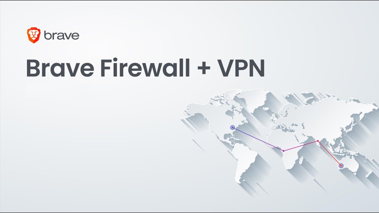 Brave browser is getting a Firewall and VPN integrated into the browser ...