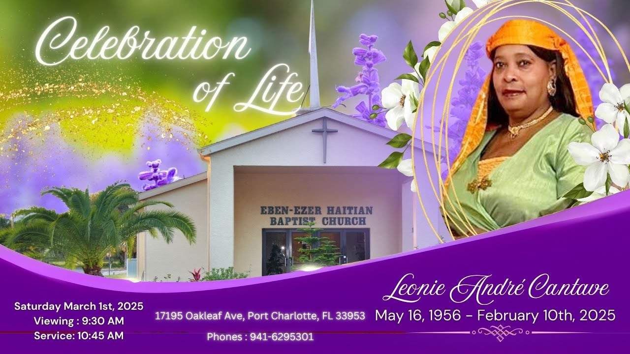 Celebration of Life - Sister, Leonie André Cantave /Saturday March 1st ...