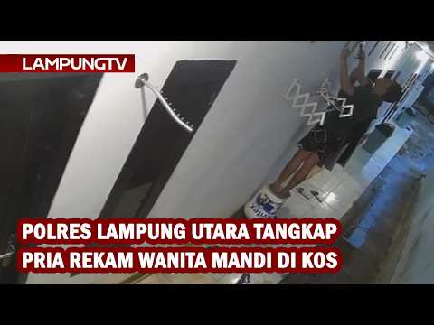 North Lampung Police Arrest Man for Recording Woman Showering in Boarding House