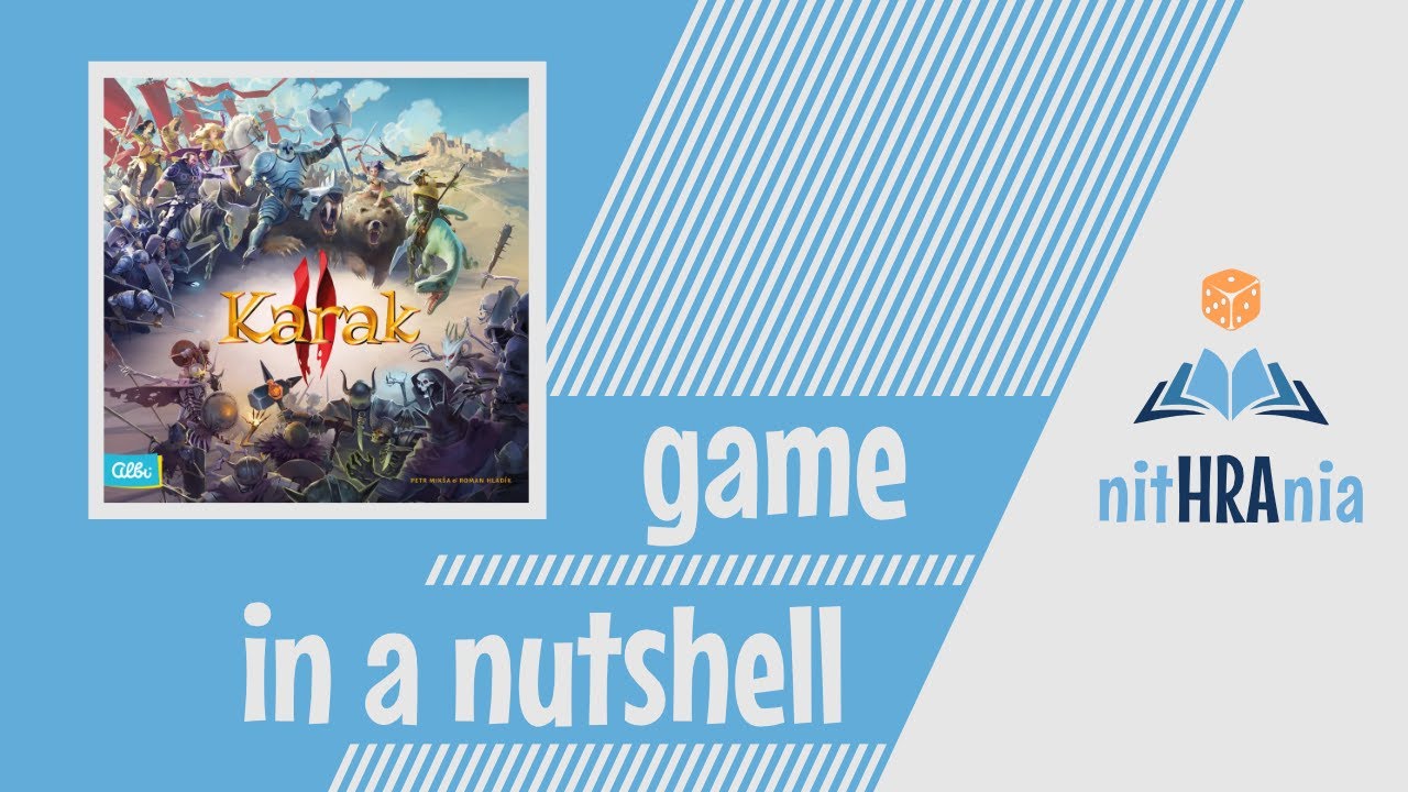 Game in a Nutshell - Karak II (how to play) - YouTube