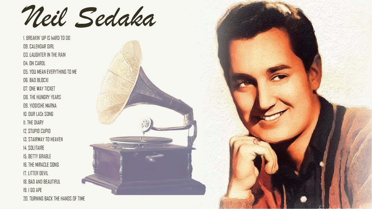 Neil Sedaka Greatest Hits Album 2022 - Neil Sedaka The Best Songs ...