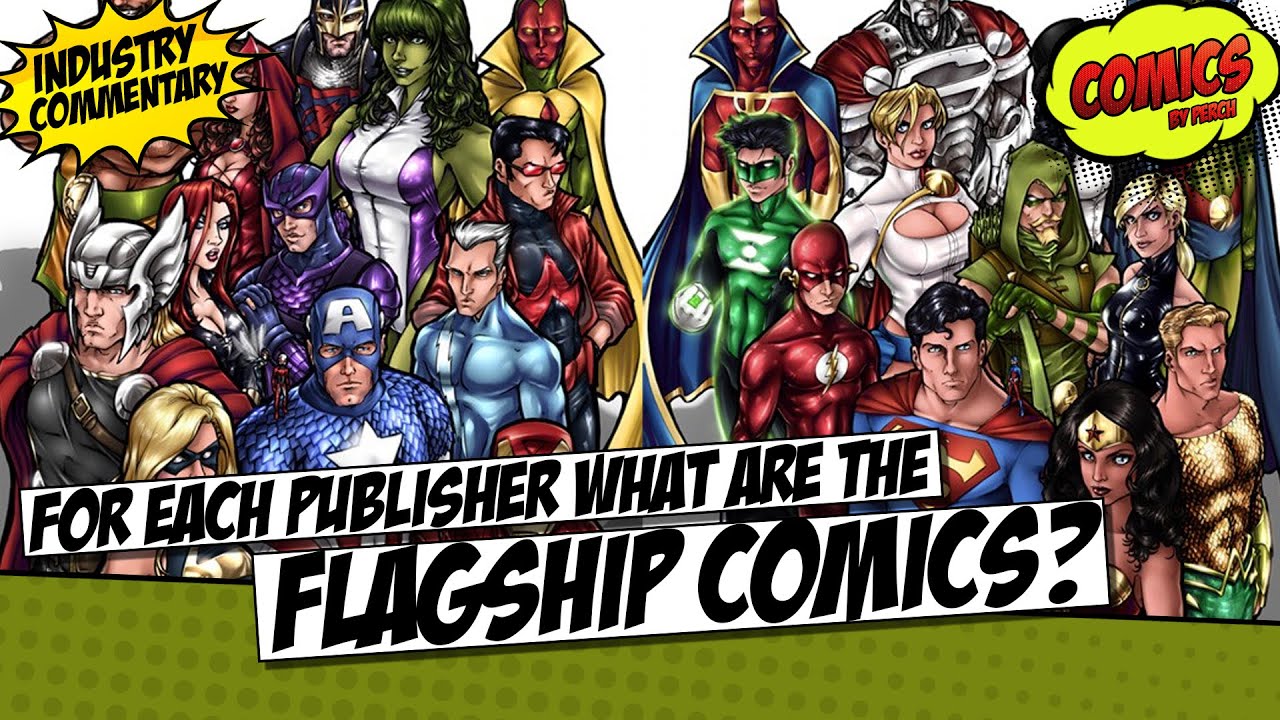 For each publisher what are the flagship comics? - YouTube