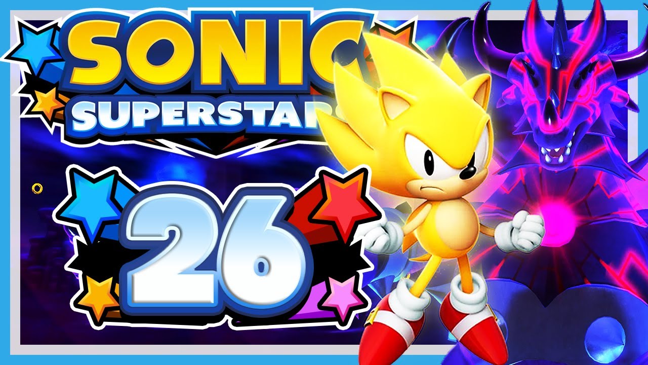 SONIC SUPERSTARS # 26 🦔 Letzte Geschichte: Super Sonic vs. Black Dragon ...